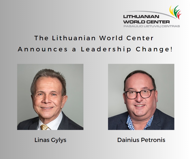 The Lithuanian World Center Announces a Leadership Change! – Lithuanian ...